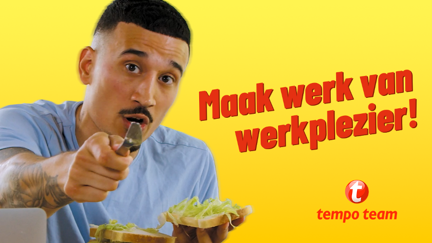 Maak werk van werkplezier! | Tempo-Team